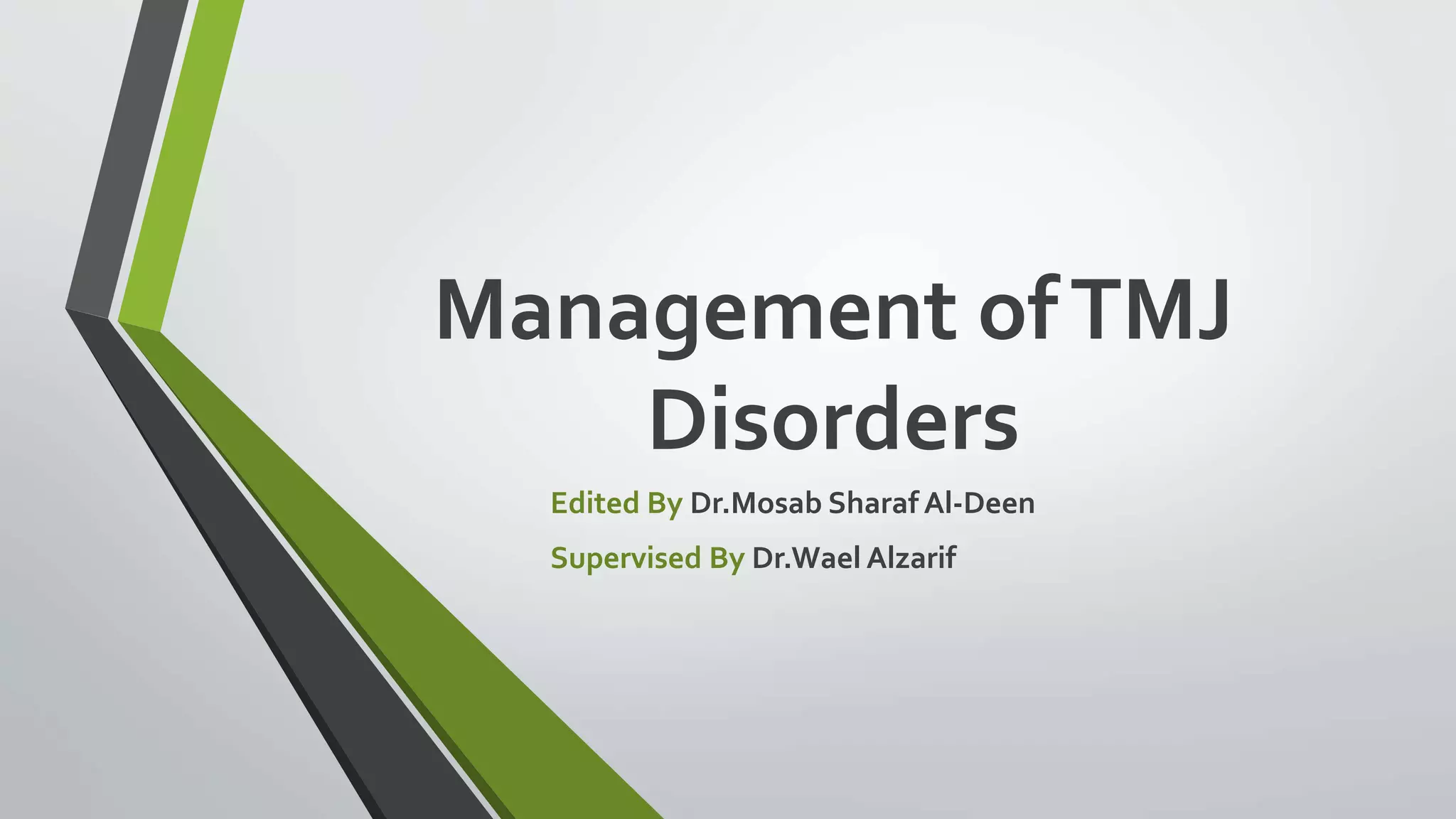 Management of tmj_disorders | PPT