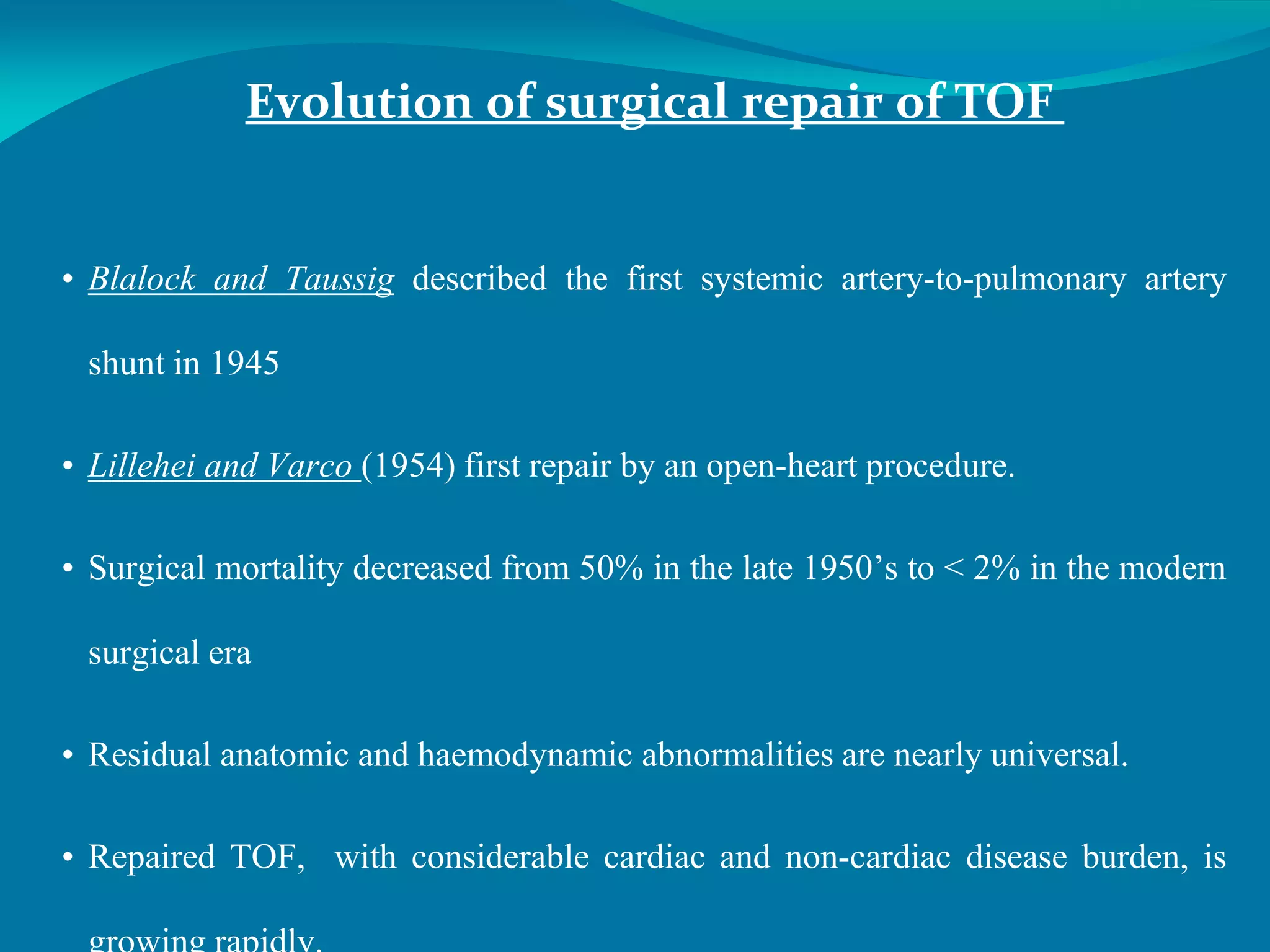 Management of Tetralogy of Fallot | PPTX
