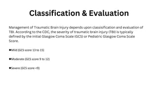 Management of Traumatic Brain Injury | PPTX | Brain and Nervous System ...
