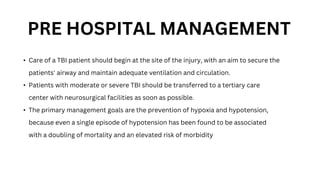 Management of Traumatic Brain Injury | PPTX