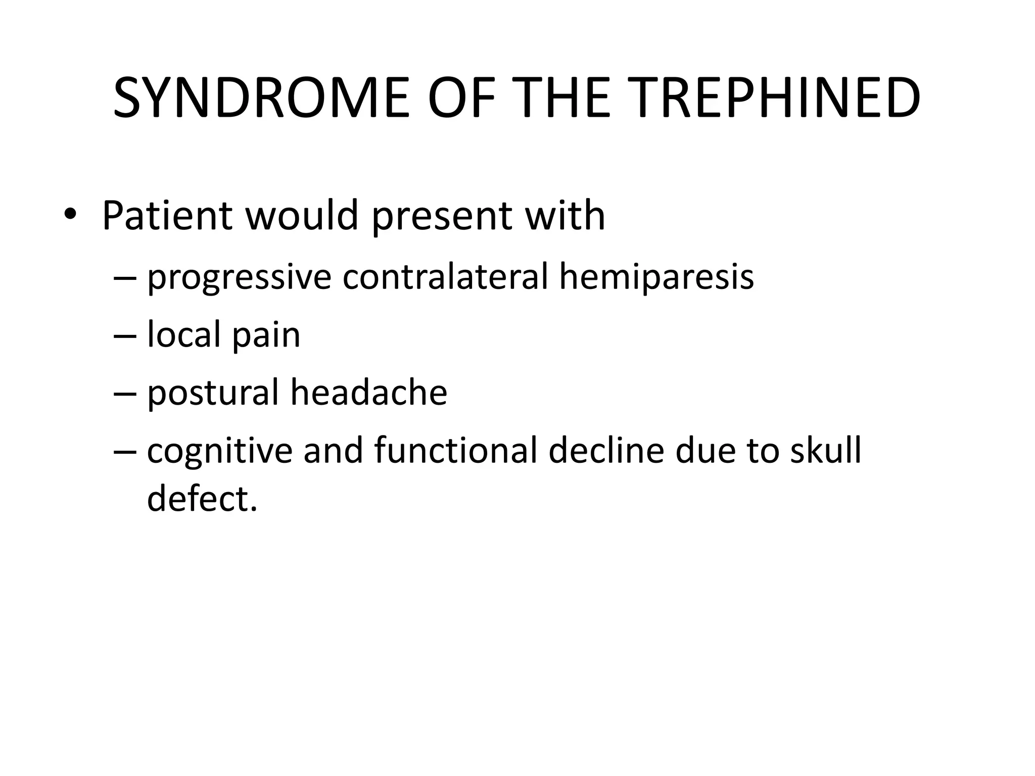 Management of traumatic cranial defect (PATHOLOGY) | PPTX