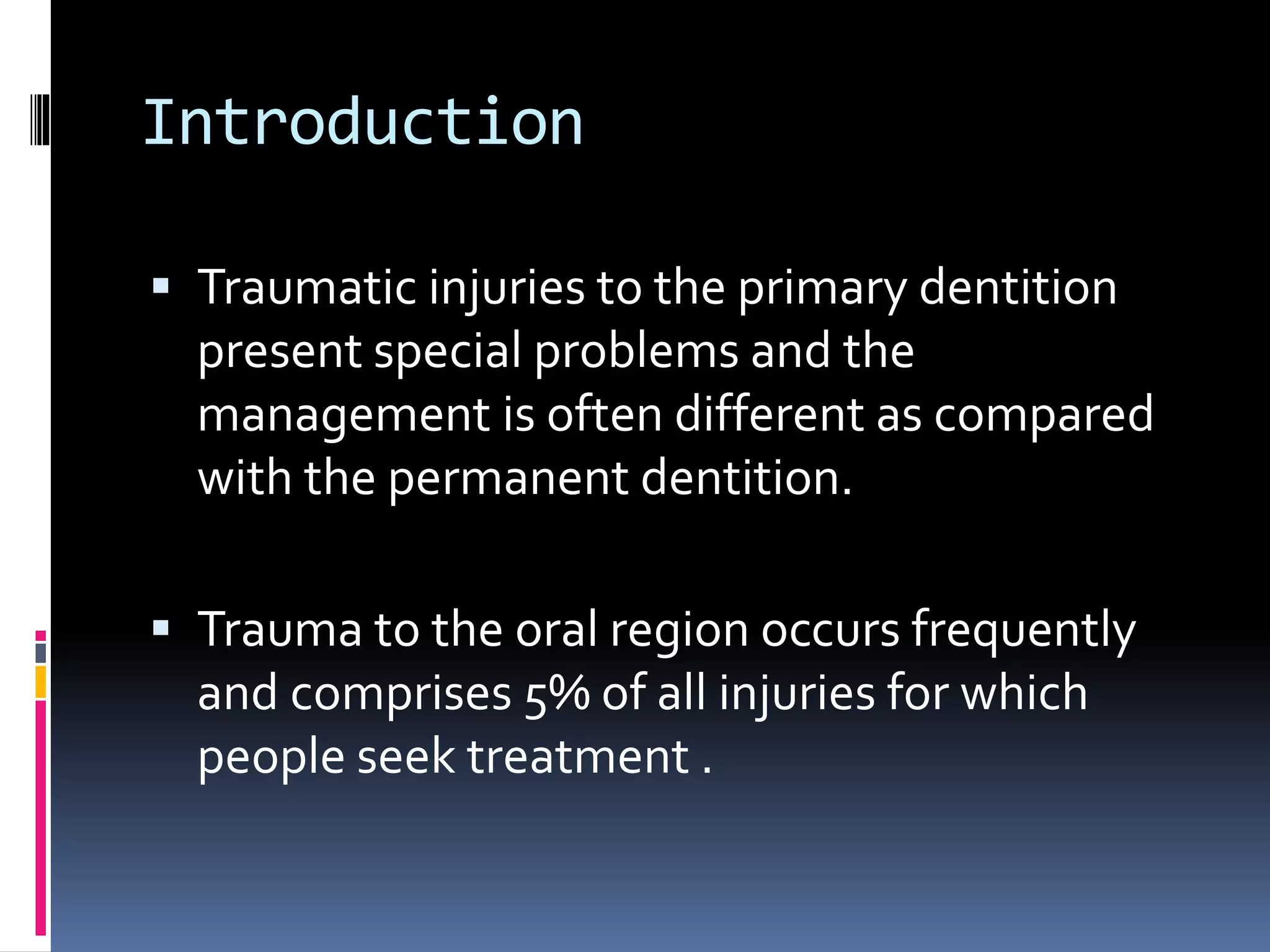 Management of traumatic dental injury of primary teeth | PPTX