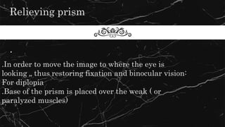 Management of tropia by prisms.pptx