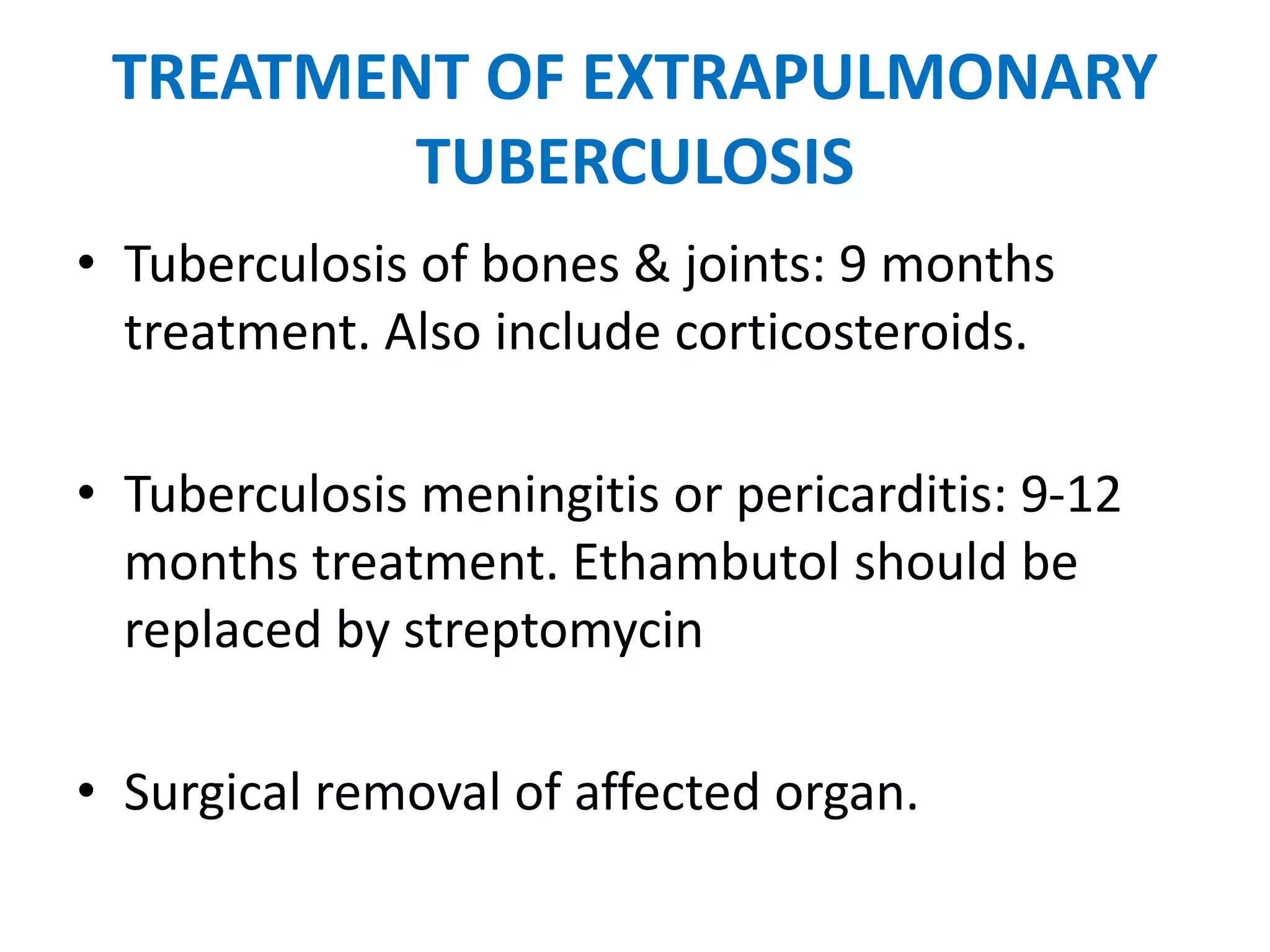 Tuberculosis- management and treatment | PPTX