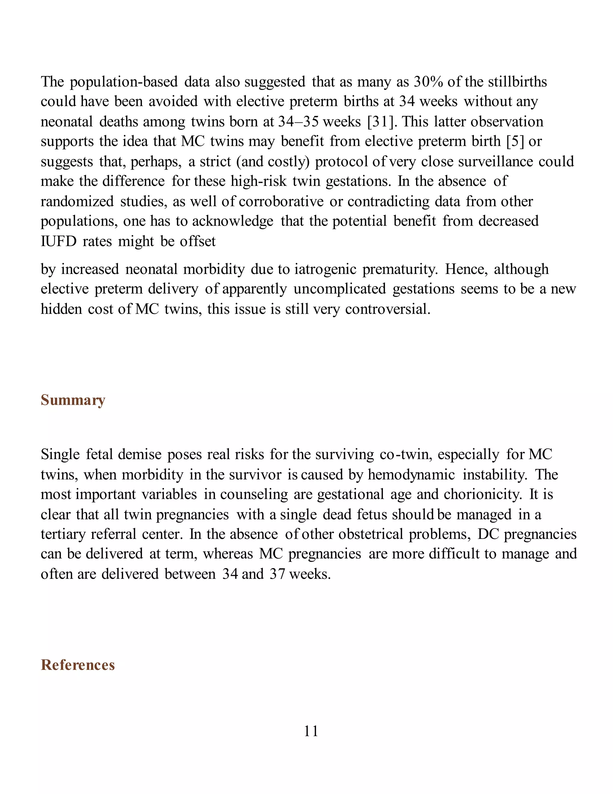 Management of twin pregnancy with single fetal demise; Obstetrics ...
