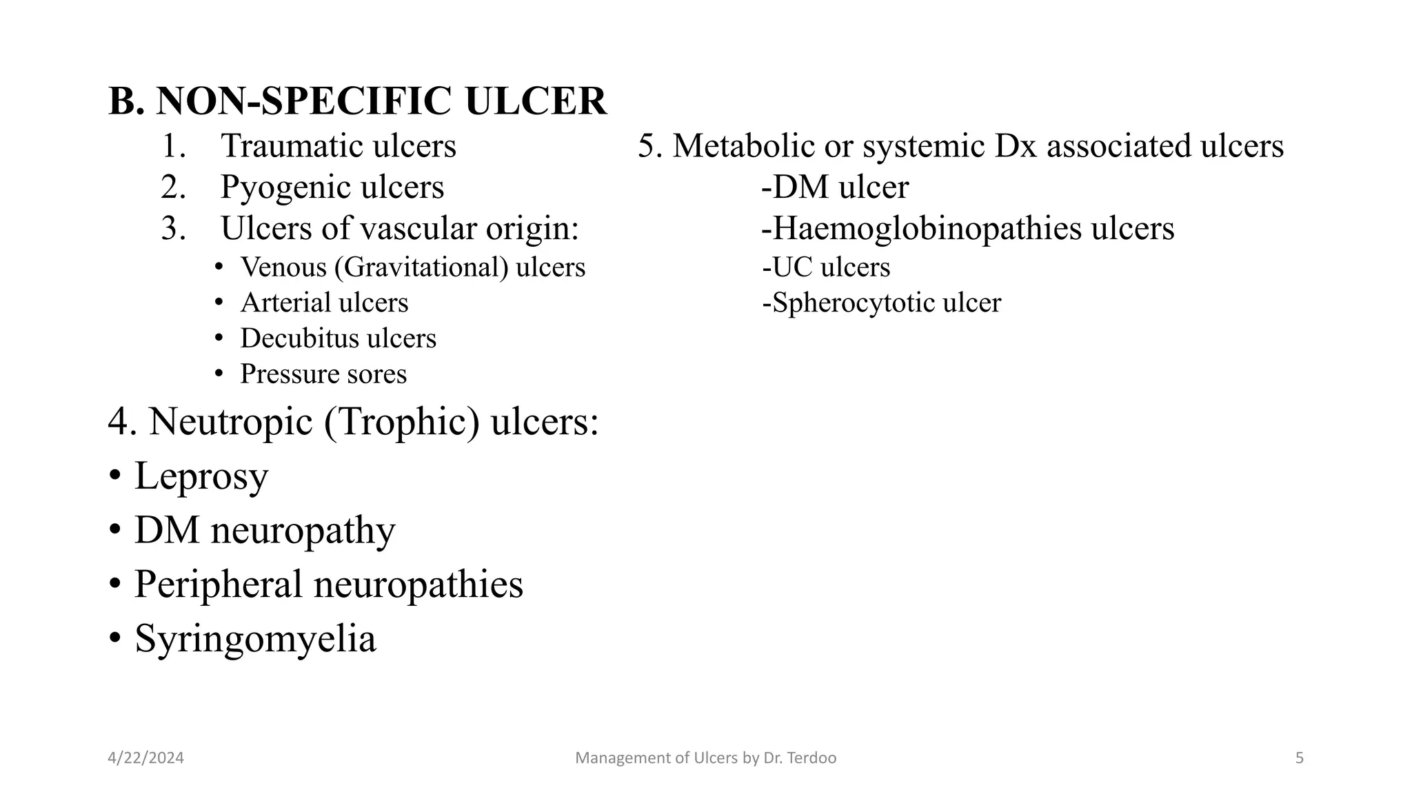 Management of cutaneous ulcers by Dr. Terdoo M.I .pptx
