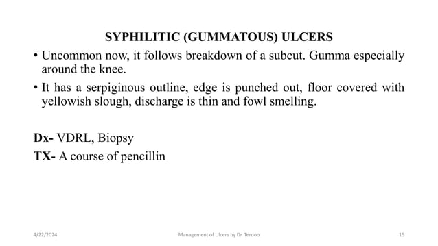 Management of cutaneous ulcers by Dr. Terdoo M.I .pptx