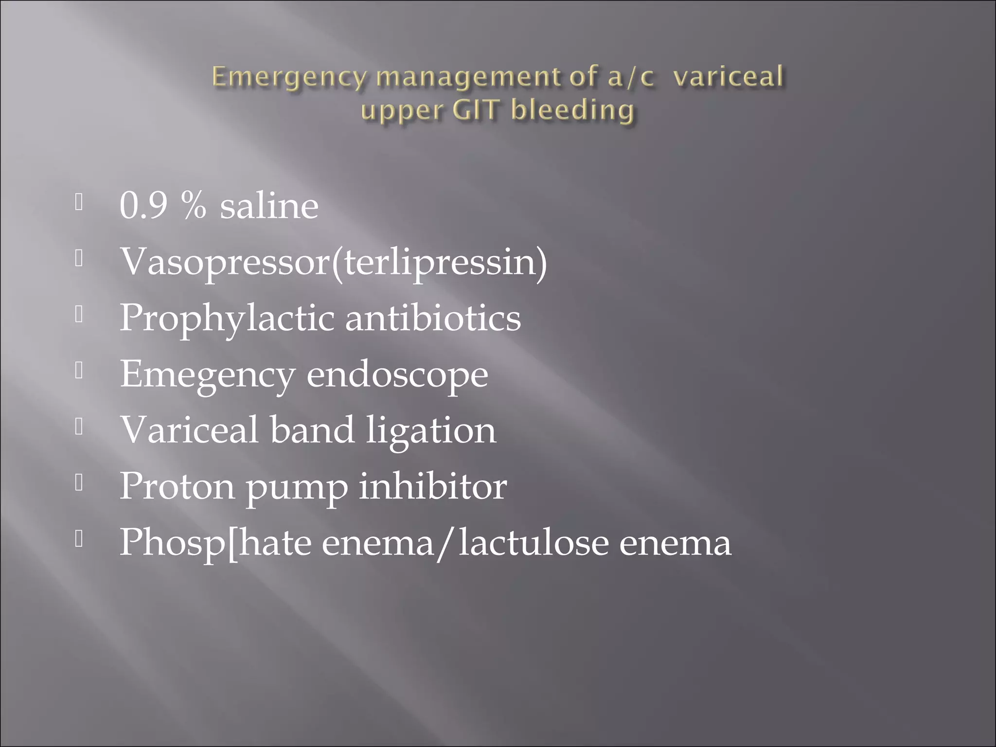 Management of upper gi bleed | PPT