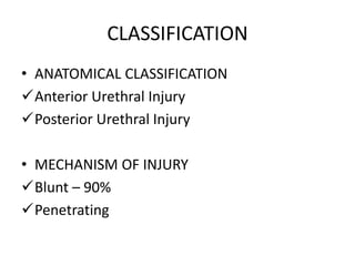 Management of urethral injury | PPTX