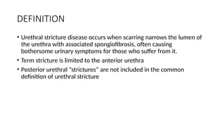 Presentation on Management of Urethral Strictures.pptx
