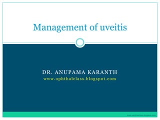 Management of uveitis | PPTX