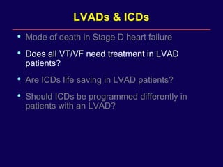 Management of ventricular tachycardia in advanced heart failure | PPT