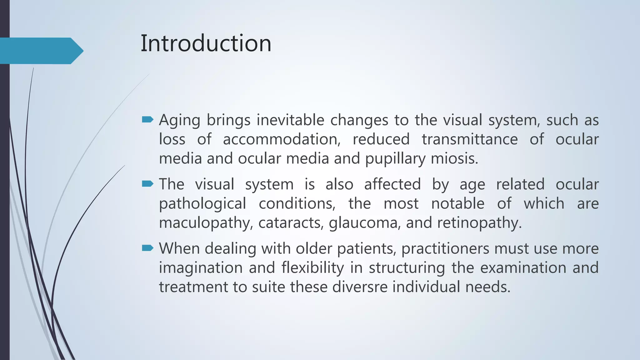 Management of visual problems of Aging by Ashith Tripathi | PPTX