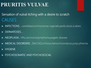 Management of vulval itching caused by benign vulval22 | PPTX