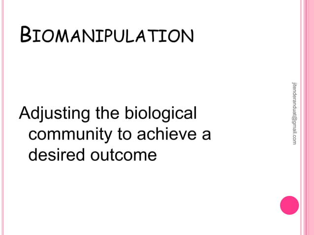 Management of wetlands by biomanipulation studies | PPT