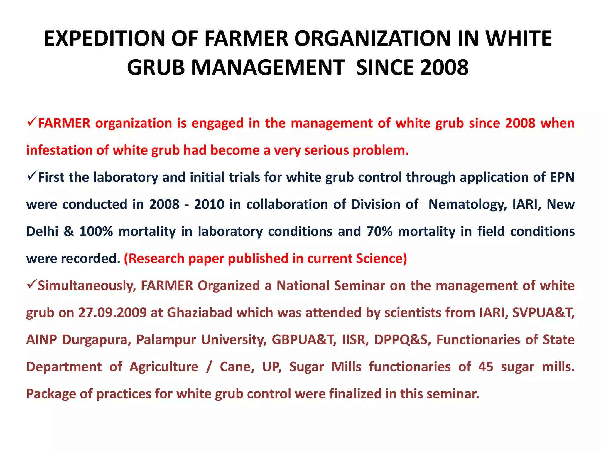 MANAGEMENT OF WHITE GRUB ON SUGARCANE THROUGH EPN AND EPF WEBINAR 2ND ...