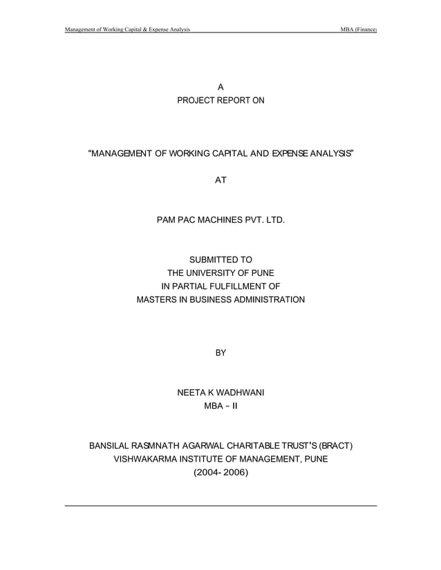Management of working capital and expense analysis pam pac machines pvt. ltd. by neeta wadhwani ...