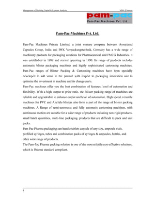 Management of working capital and expense analysis pam pac machines pvt ...
