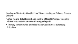Wounds and Principles of Wound Management | PPTX