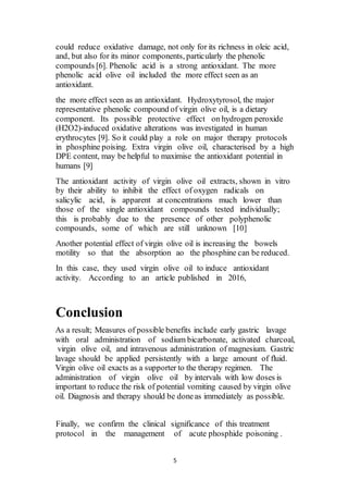 Management of zinc phosphide poisoning with possible benefit of virgin ...
