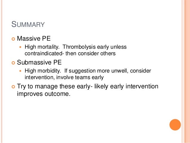 Management options in massive and submassive pulmonary embolus