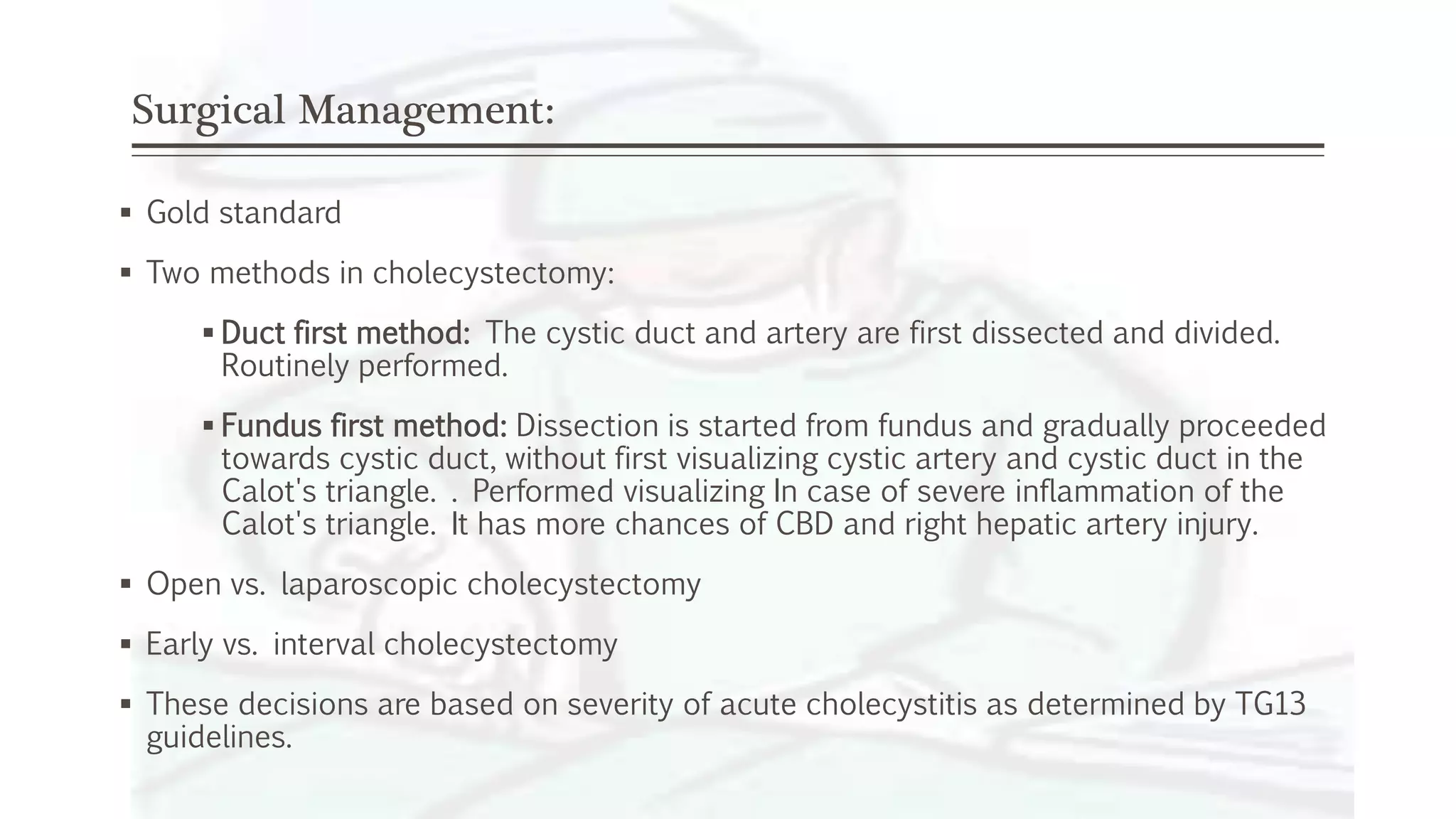 Management plan of acute cholecystitis | PPTX
