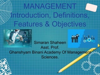 What is Management, its Features & Objectives | PPT