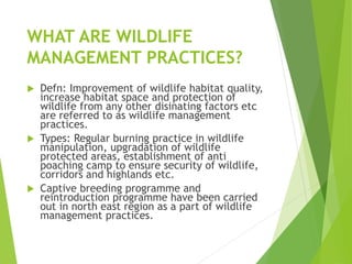 Management practices in protected areas with specialreference to | PPTX