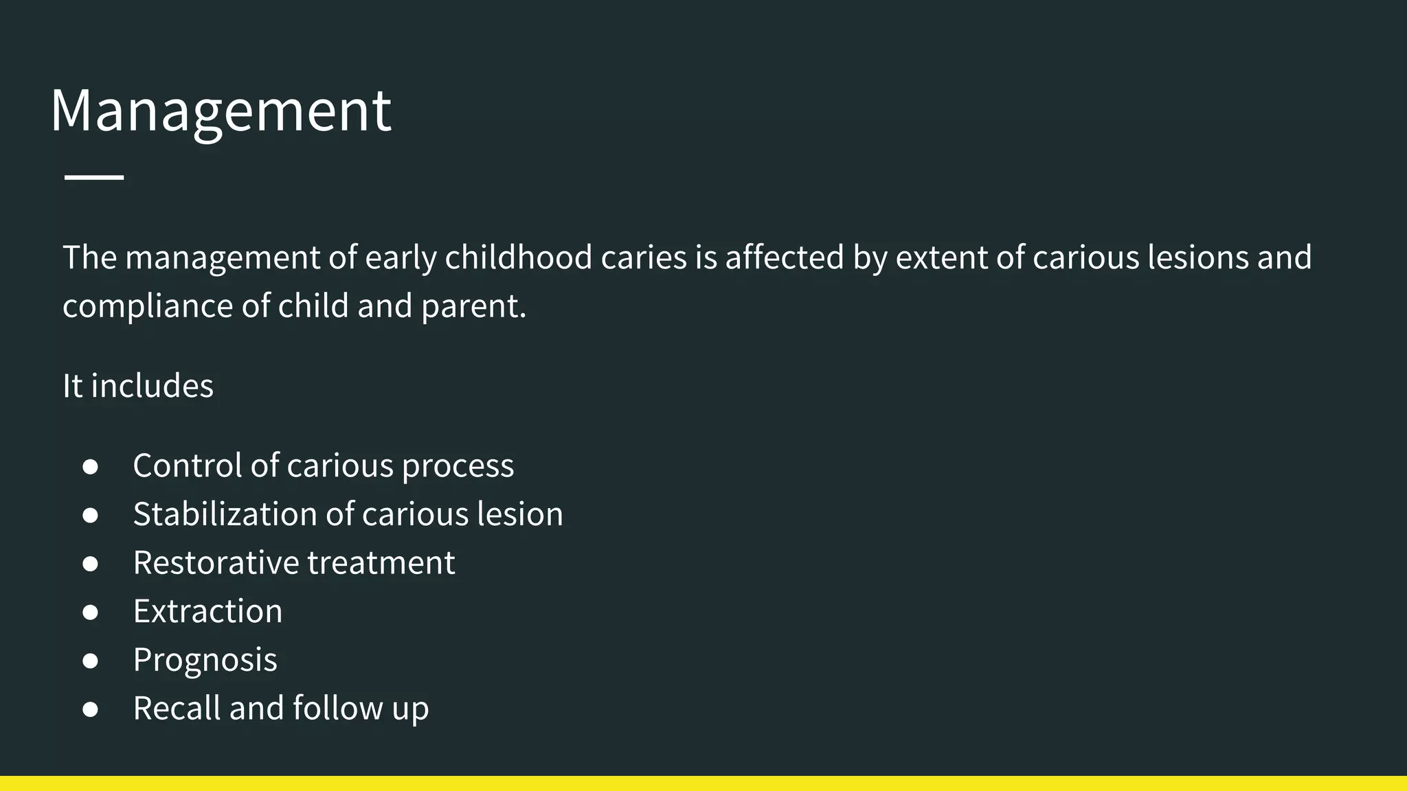 Management & Prevention of early childhood caries | PPTX