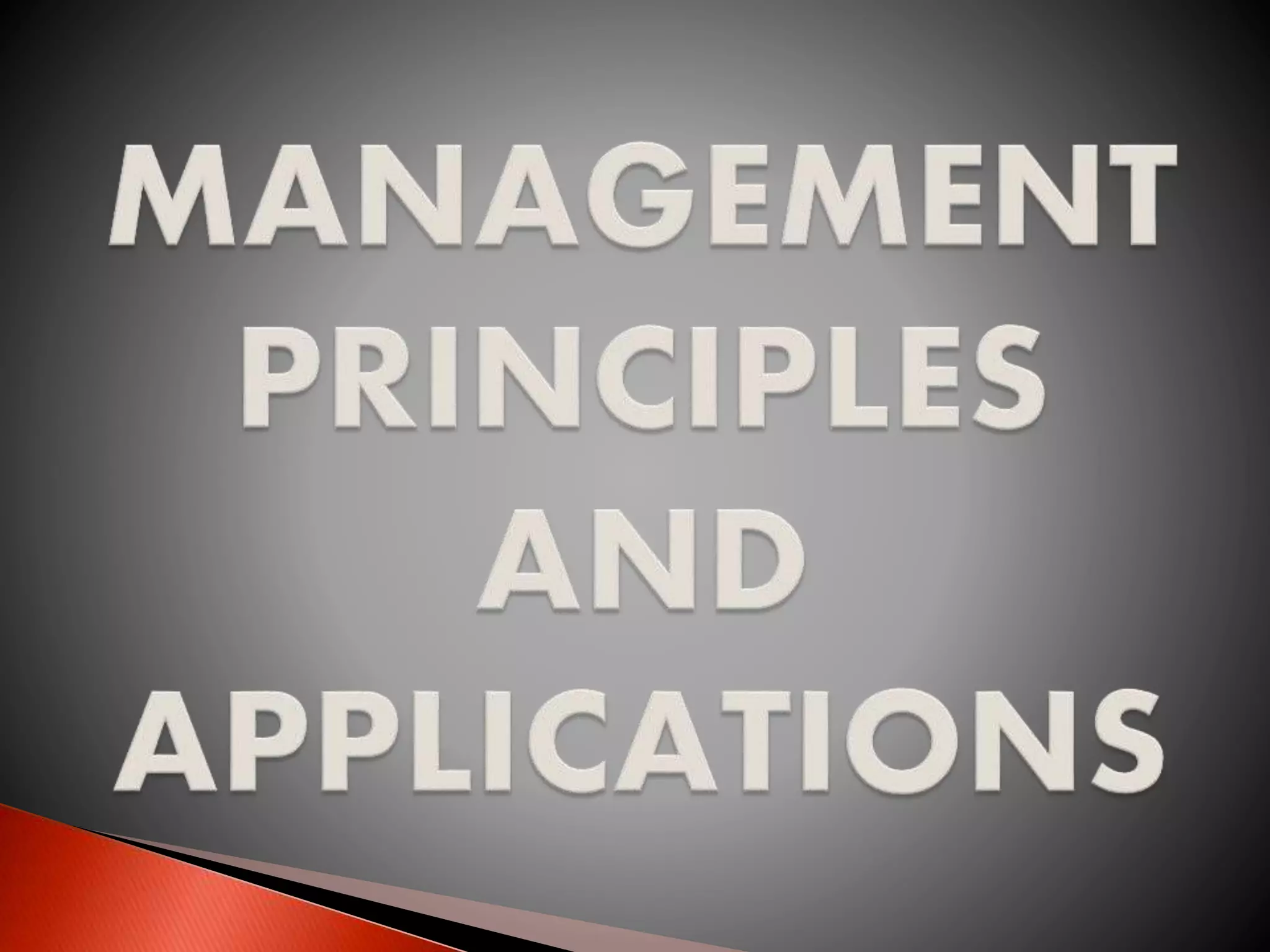 Management principles and applications | PPTX