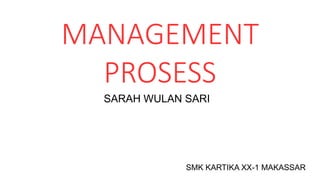 Managemen Proses | PPT