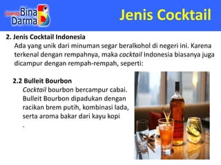 Management Resto Bar Term 14 Memahami Minuman Cocktail.pptx