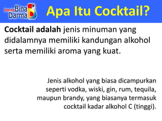 Management Resto Bar Term 14 Memahami Minuman Cocktail.pptx