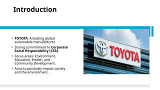 Driving Sustainability Through Toyota’s CSR | PPTX