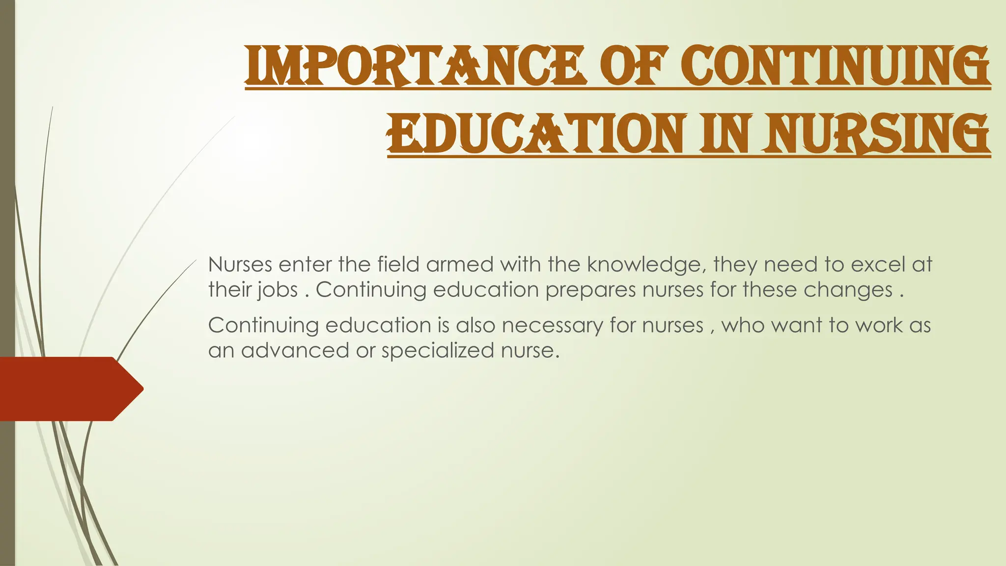 managementseminarofcontinuingeducationfornurses-180811083953.pptx | Adult Education | Education