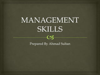 Management skills | PPTX | Business | Business and Finance