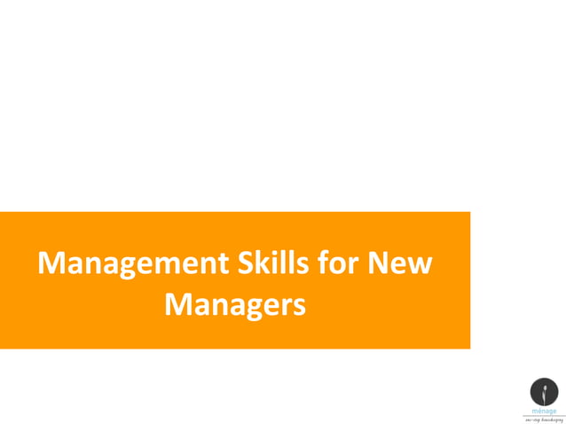 Management skills for new managers | PPT