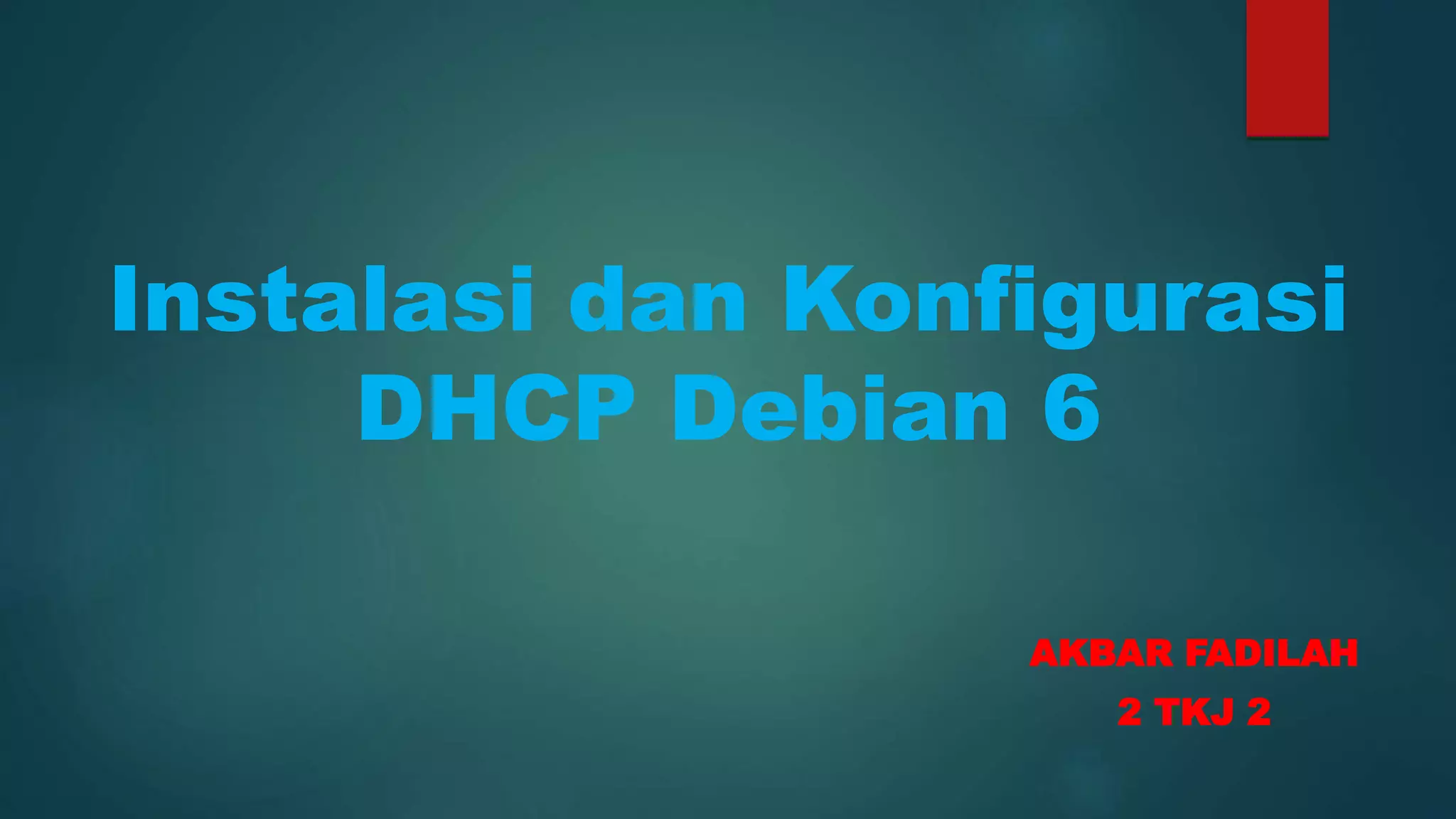 Management storage dan konfigurasi dhcp debian 6 abuyyyyyy | PPT