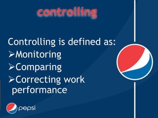 Management system of pepsico | PPTX