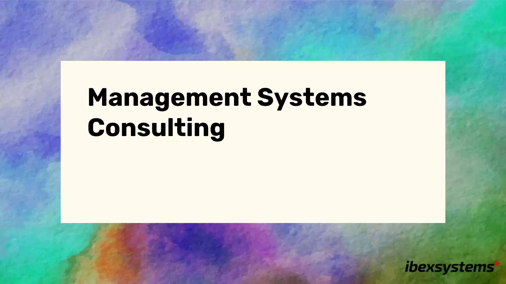 Management Systems Consulting | PPTX