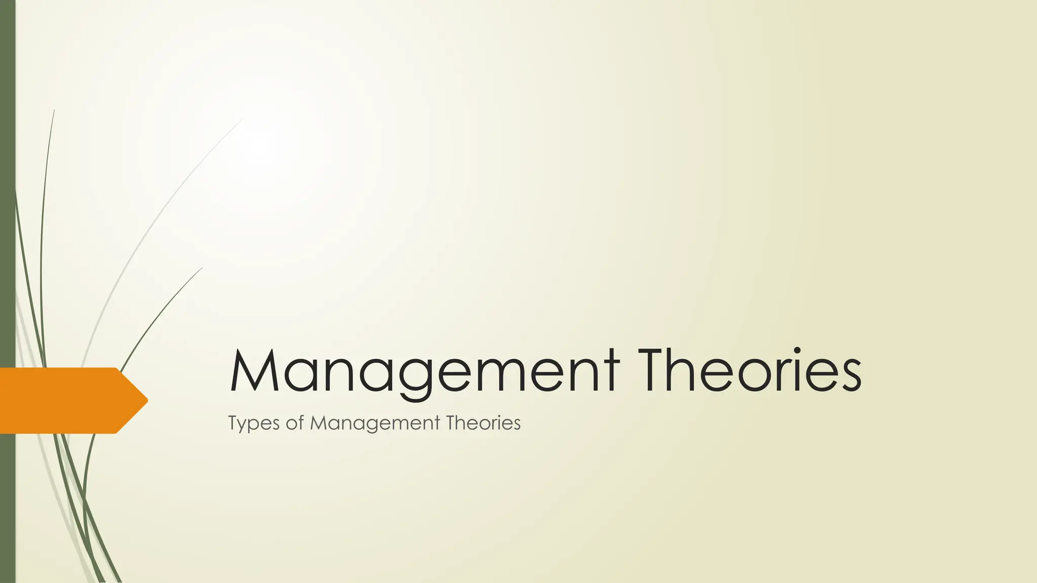 Management Theories, Types of Management | PPTX