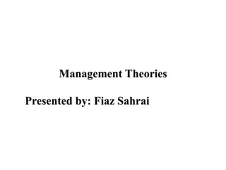 Management Theories Presentations for students.ppt