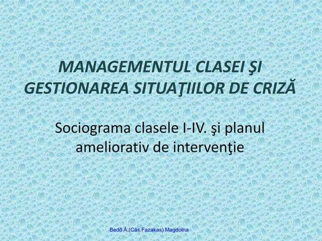 Managementul clasei si gestionarea situatiilor de criza | PPTX