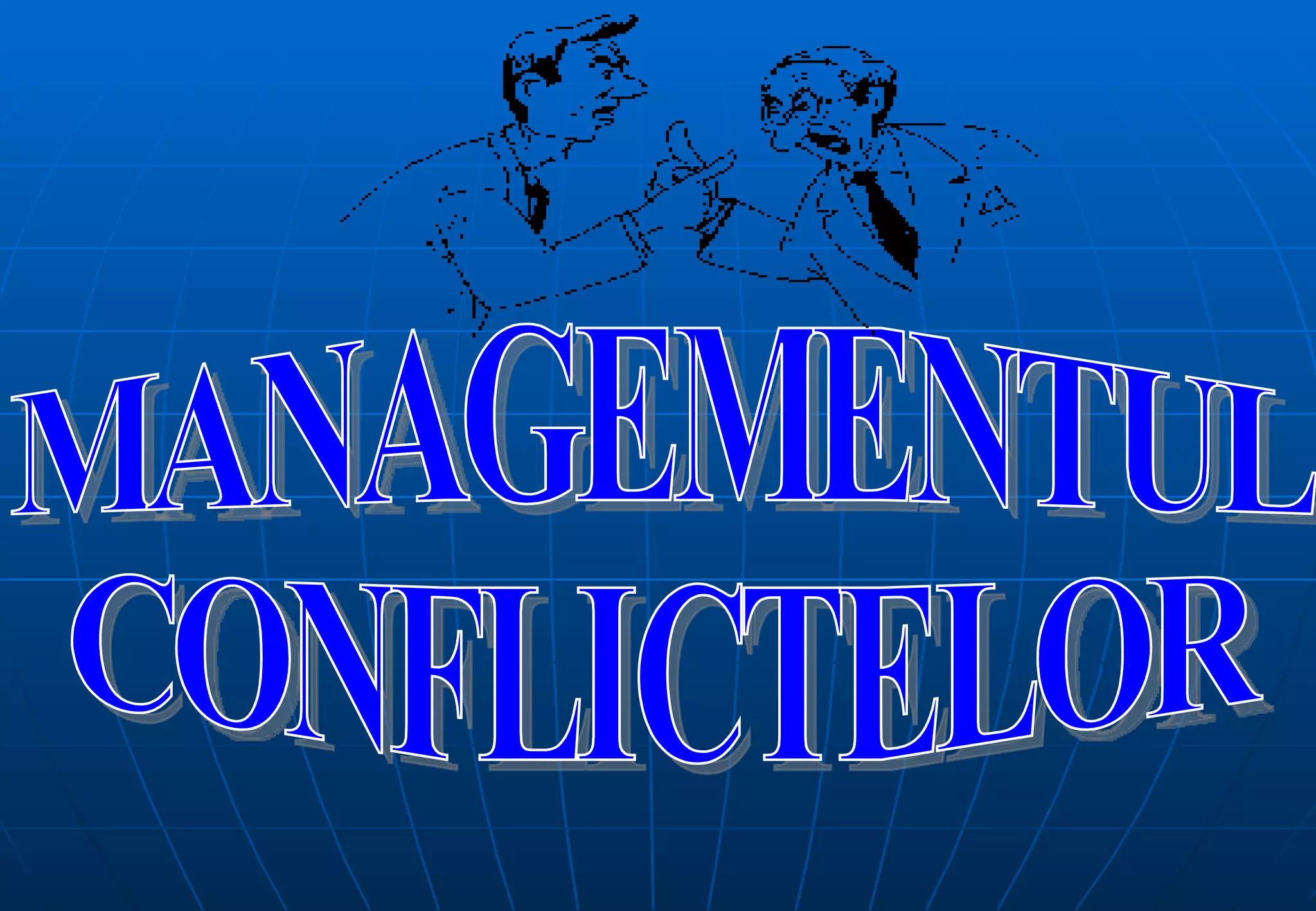 Managementul conflictelor | PPT
