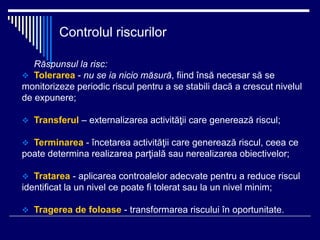 MANAGEMENTUL RISCULui 3ydjhvj,b,knblkjnșlk.ppt