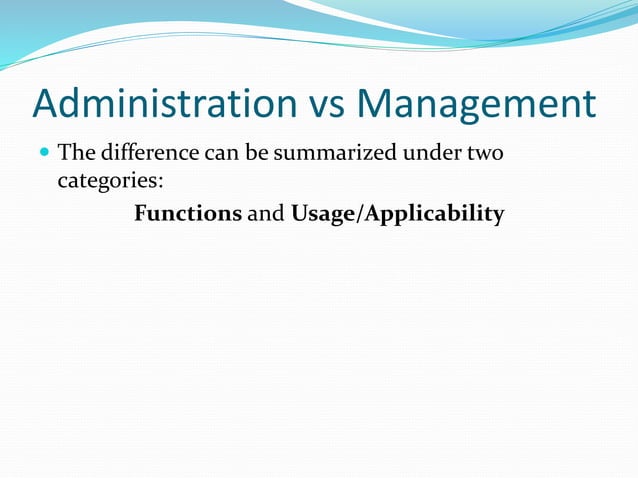 Administration Vs. Management | PPTX