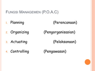 Manajemen umum POAC | PPTX