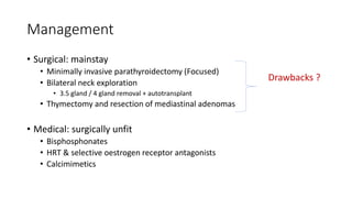 management of primary hyperparathyroidism.pptx
