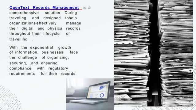 Manage OpenText records management During travelling . .pptx