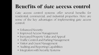 Manage Property Access with Gate Access Control System | PPTX